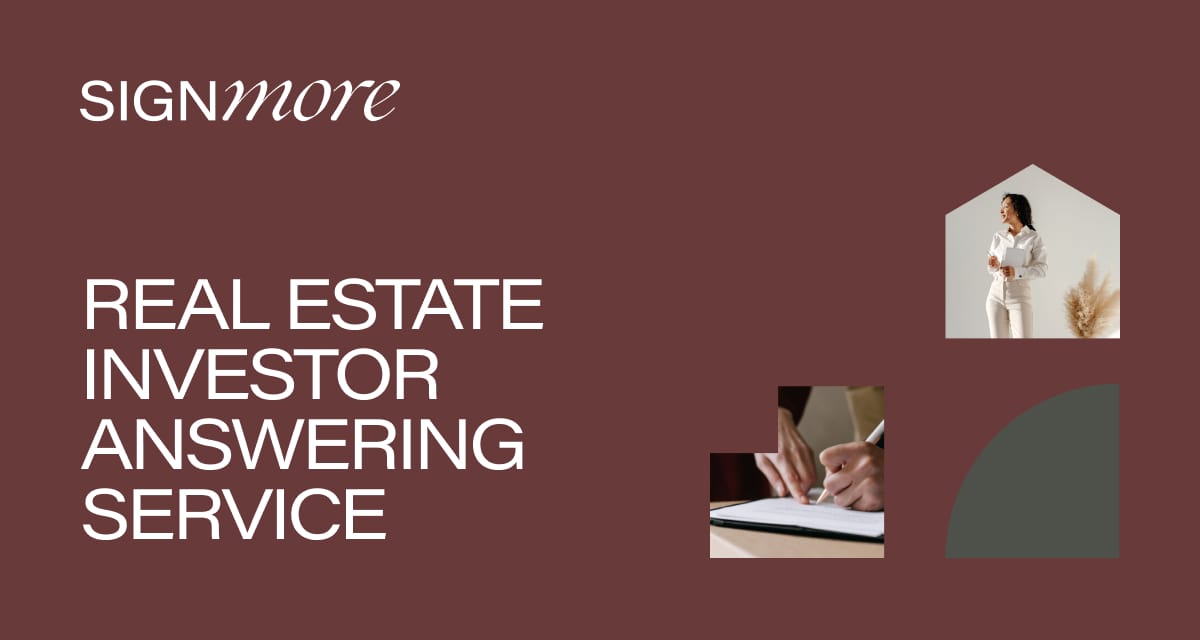 Real Estate Investors Answering Service | SignMore